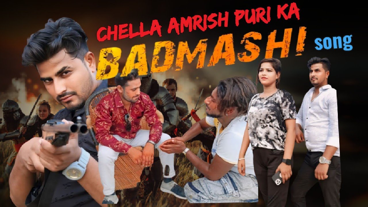 chella Amarish puri ka Badmashi Song। Badmashi Song। nadeem ka gana ...