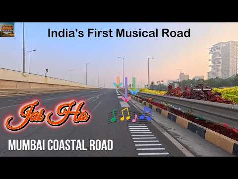 India’s First Musical Road | Mumbai Coastal Road Plays “Jai Ho” 🎵