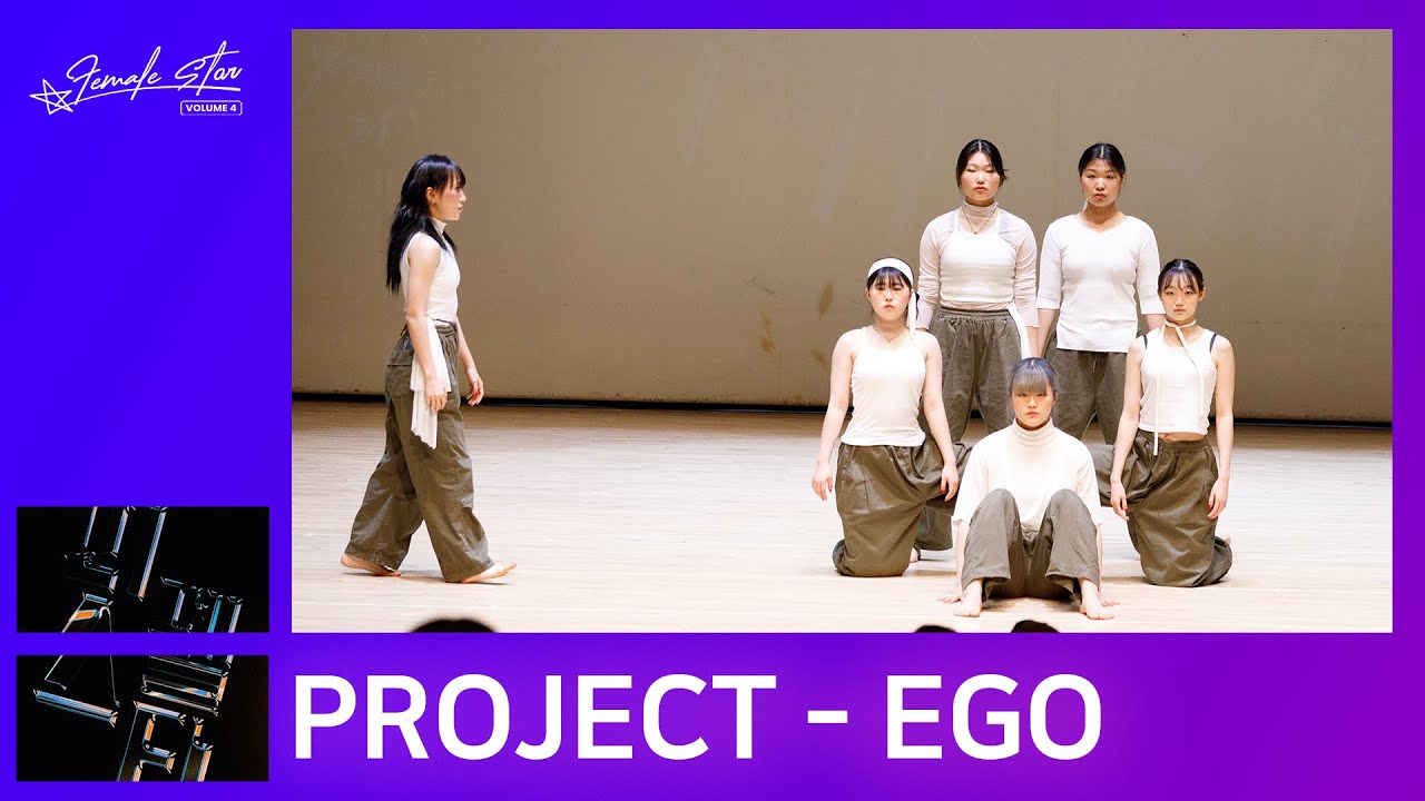 PROJECT - EGO_female star vol.4 - YouTube