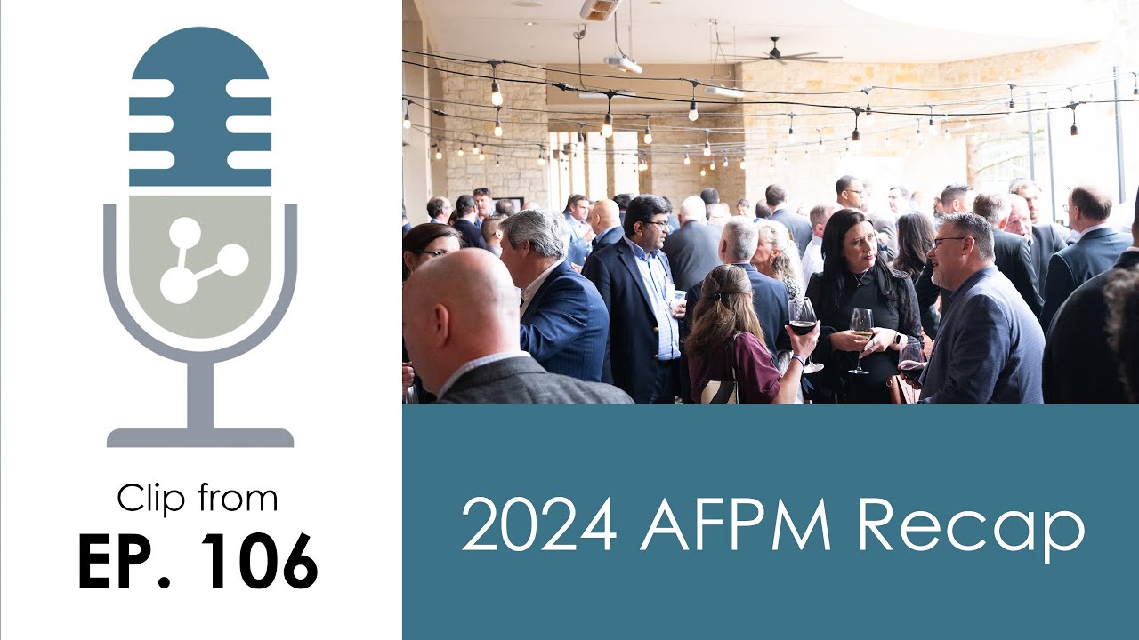 Clip from Episode 106: 2024 AFPM Recap - YouTube