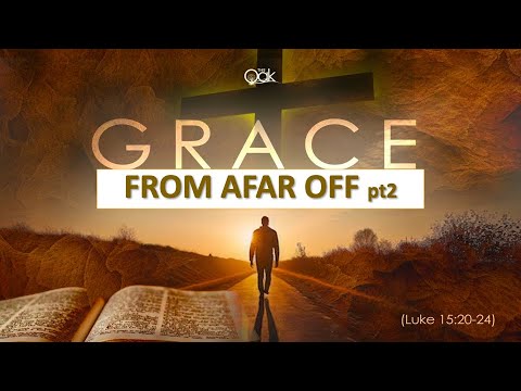 Grace From Afar Off | Michael Martin | pt2 - YouTube
