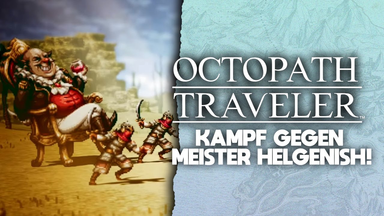 🔴 OCTOPATH TRAVELER #5 🧭 Primrose die Tänzerin gegen Meister Helgenish ...