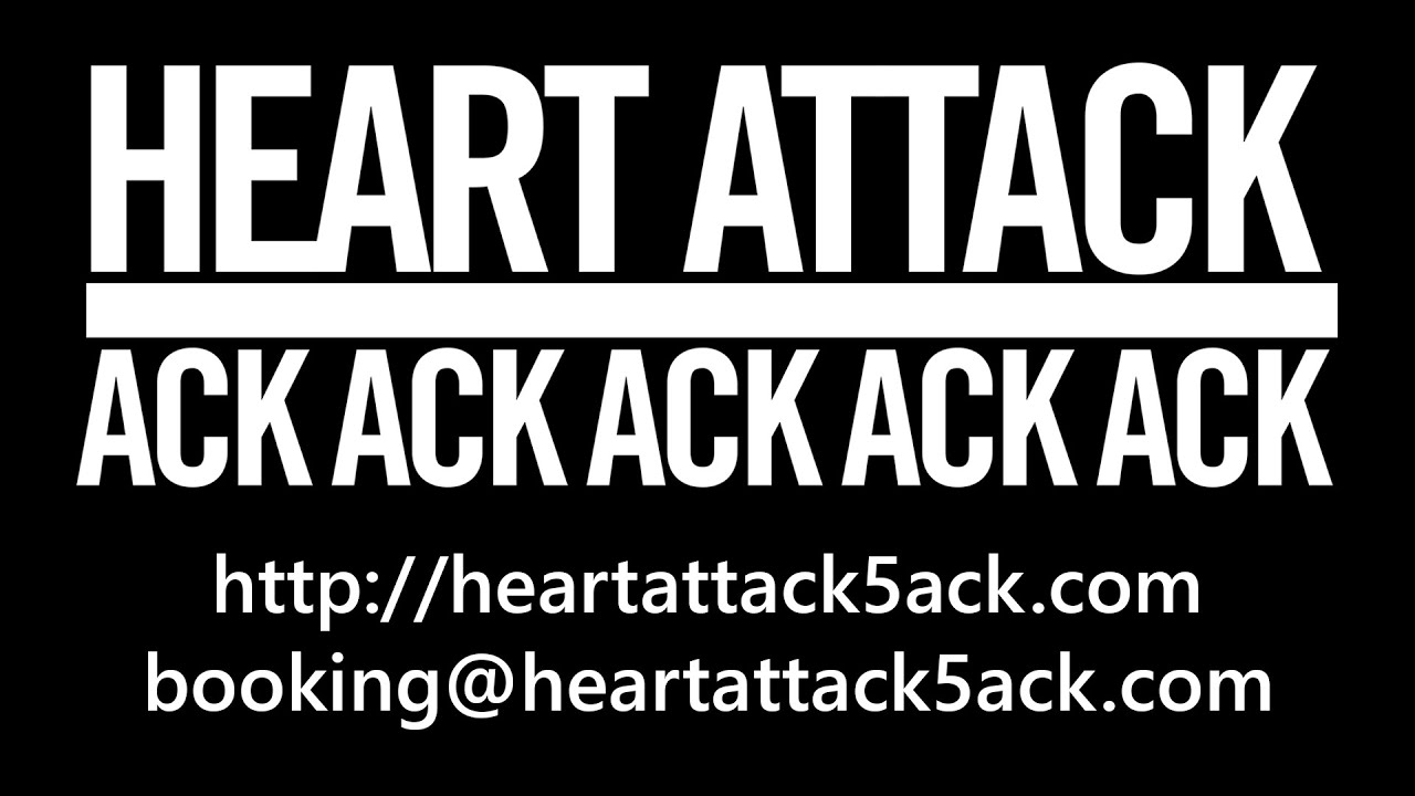 Heart Attack Ack Ack Ack Ack Ack Promo Video - YouTube