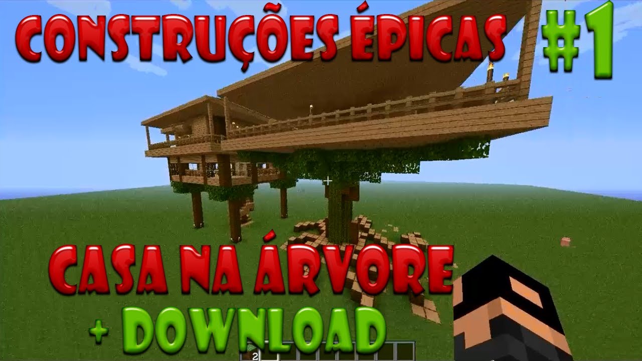Casa Na Árvore Download Construções Épicas Minecraft 1 Youtube