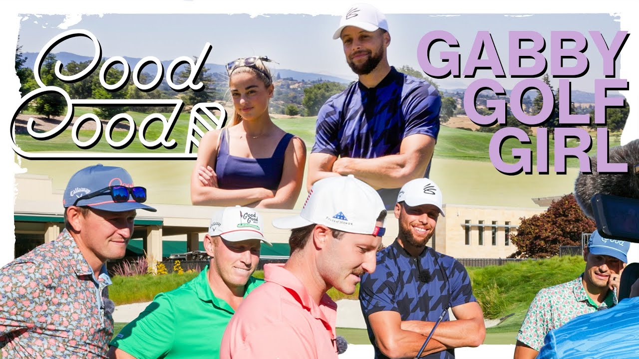 Behind The Scenes With Good Good Golf, GabbyGolfGirl & Stephen Curry ...