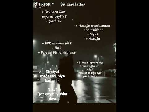 Şit zarafatlar ən axrincini özüm yazdim
