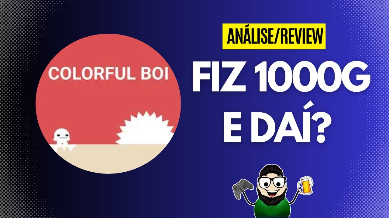 FIZ 1000G, E DAÍ? - COLORFUL BOI - XBOX SERIES S - YouTube