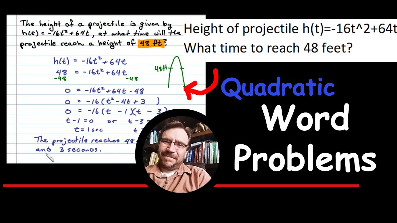 Word Problem Height Of Projectile H t 16t 2 64t What Time To Reach