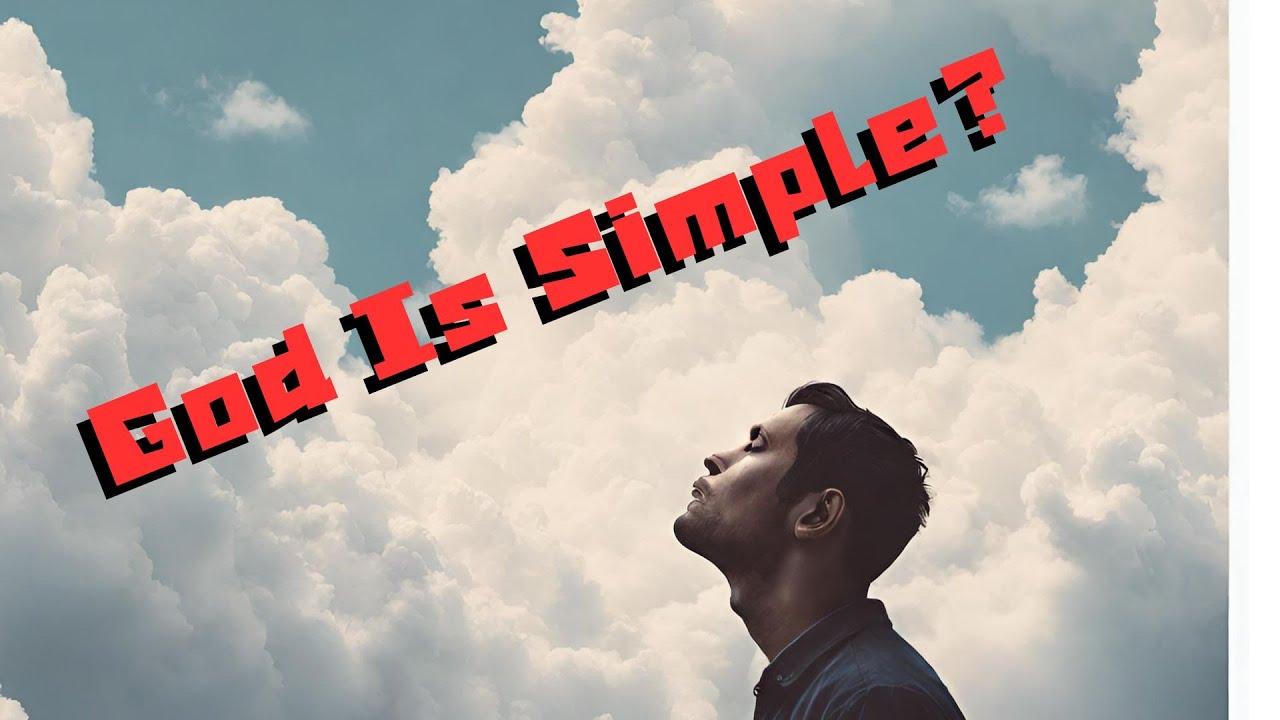 God is Simple? - YouTube