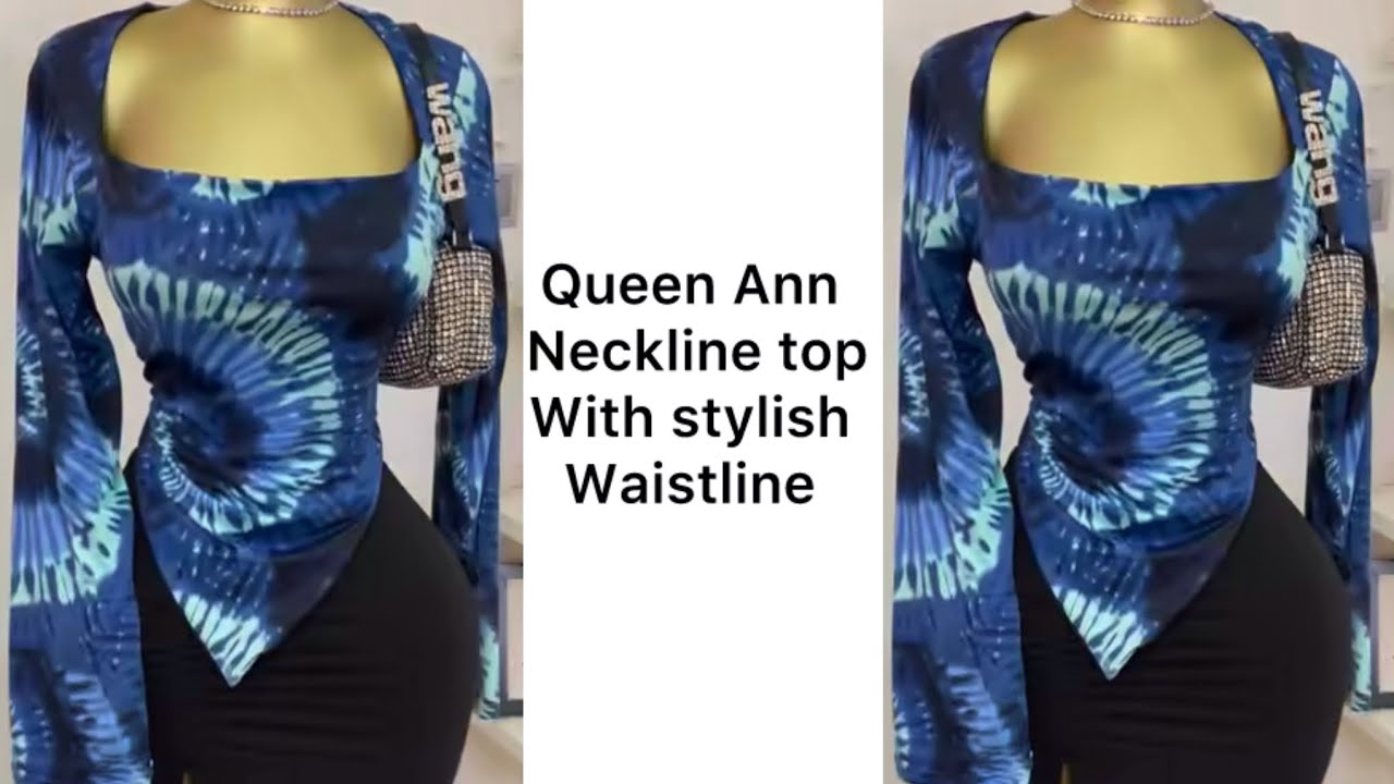 How to cut and sew a queen Ann neckline top with stylish waistline with ...