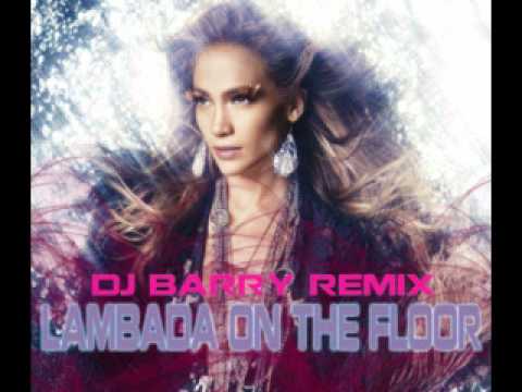 LAMBADA ON THE FLOOR (DJ BARRY REMIX)