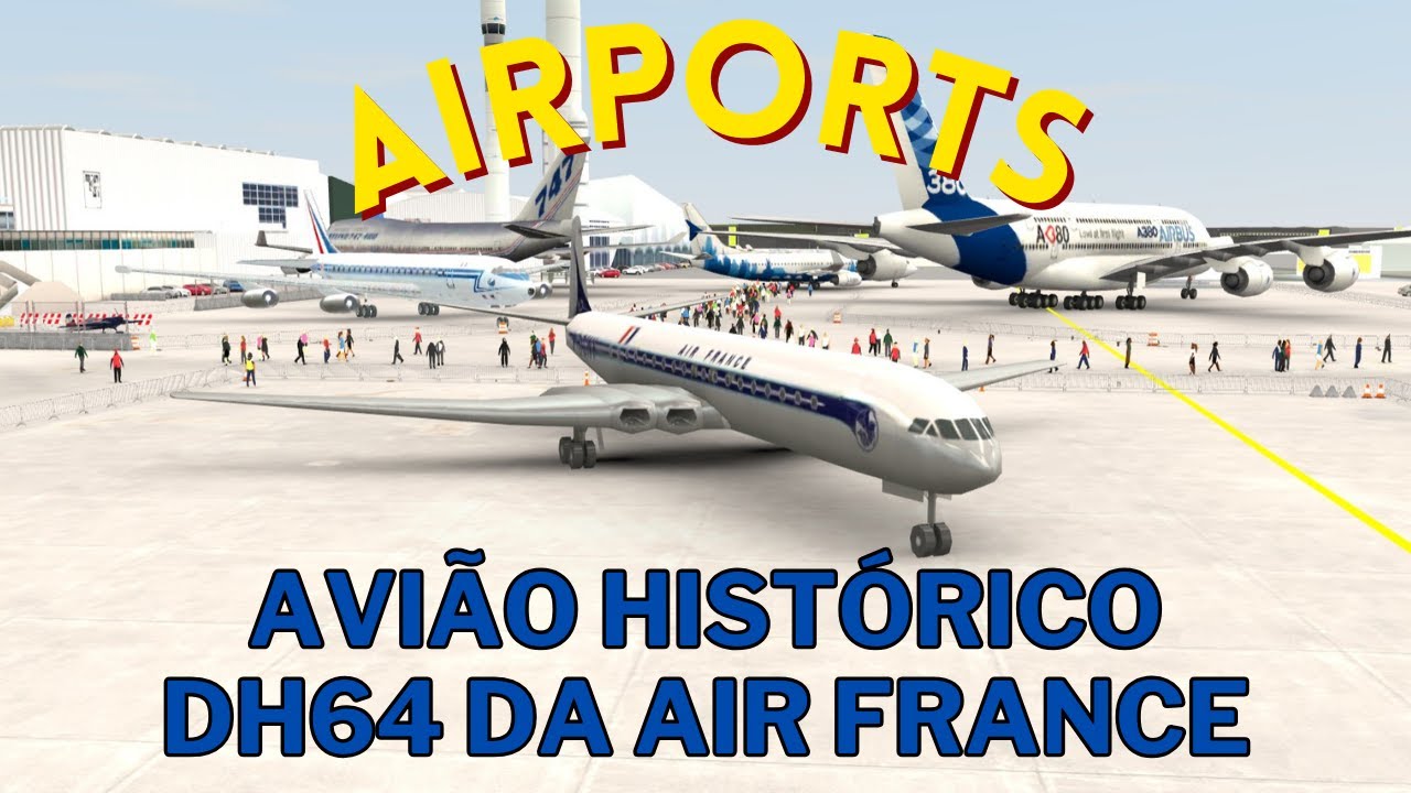 CONHEÇA O AVIÃO HISTÓRICO DA AIR FRANCE DH64 - INN - WOA - WORLD OF ...
