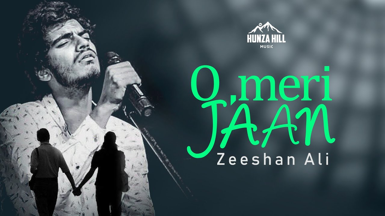 Oh Meri Jaan l Zeeshan Ali l Usama Afzal l Original Song 2019 - YouTube ...