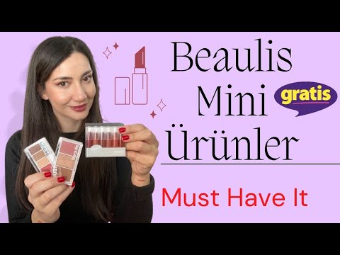 Beaulis Mini Ürünlerle Makyaj - Must Have It Serisi | Tek Marka Beaulis Makyaj
