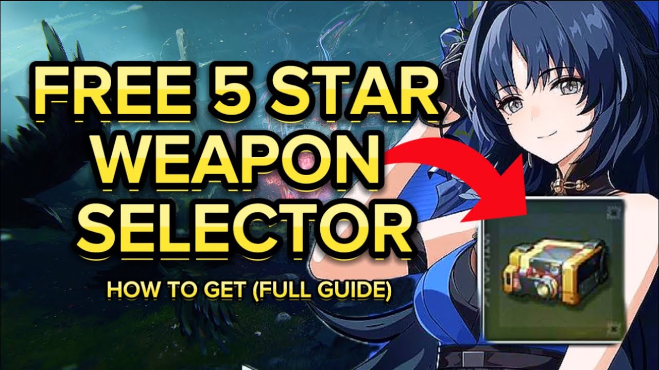OMG!! Get A FREE 5 STAR WEAPON SELECTOR In Wuthering Waves! Here Is How ...