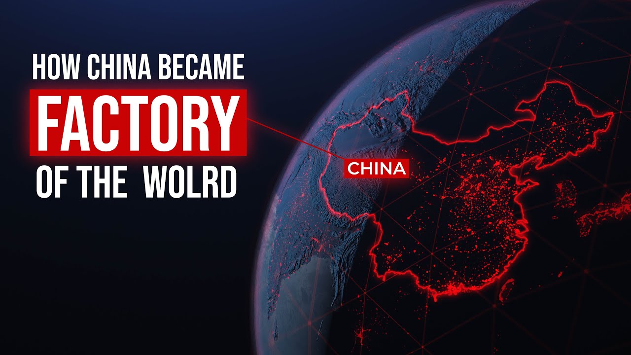 How China became Factory of the World - YouTube