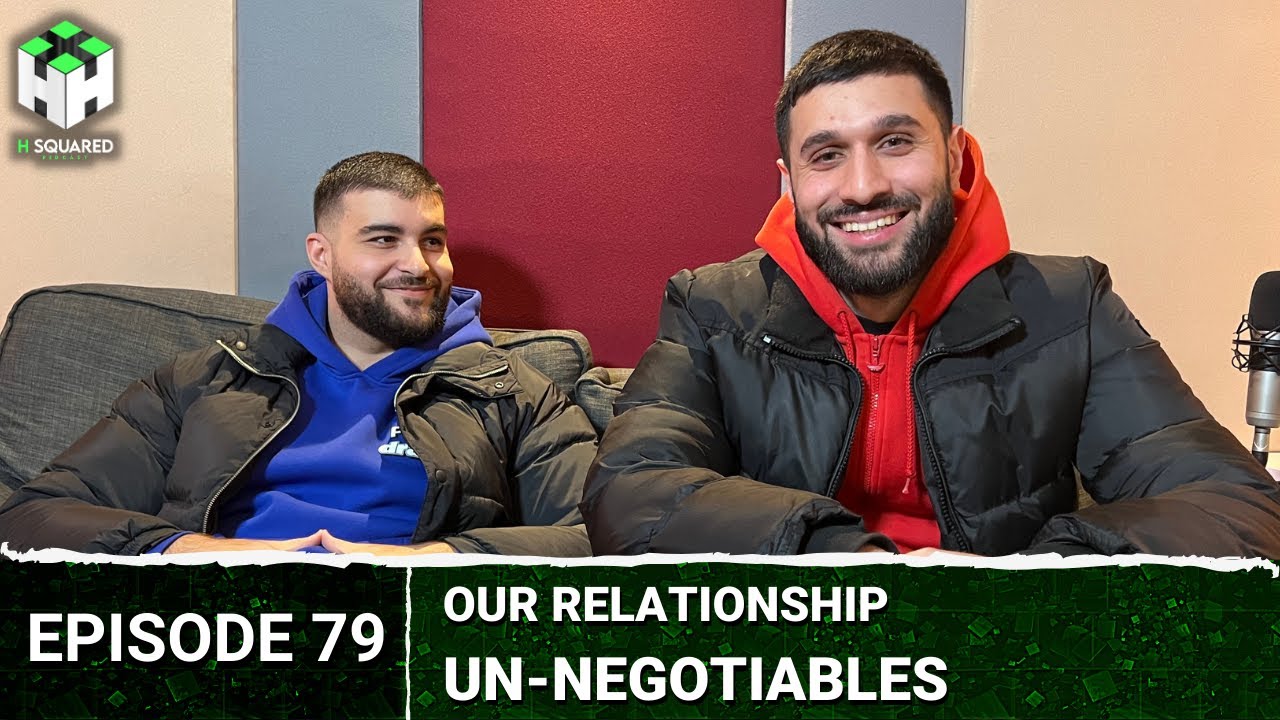 What's Your UN-NEGOTIABLES?? | H Squared Podcast #79 - YouTube