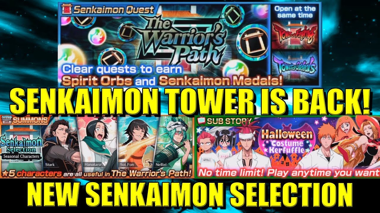 SENKAIMON TOWER, SEASONAL SENKAIMON SELECTION and MORE! Bleach Brave ...