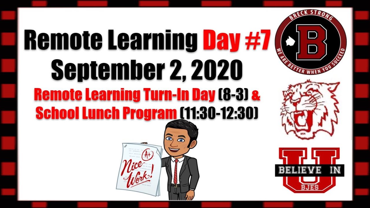 Remote Learning Day #7 - September 2, 2020 (Remote Learning Turn-In Day ...