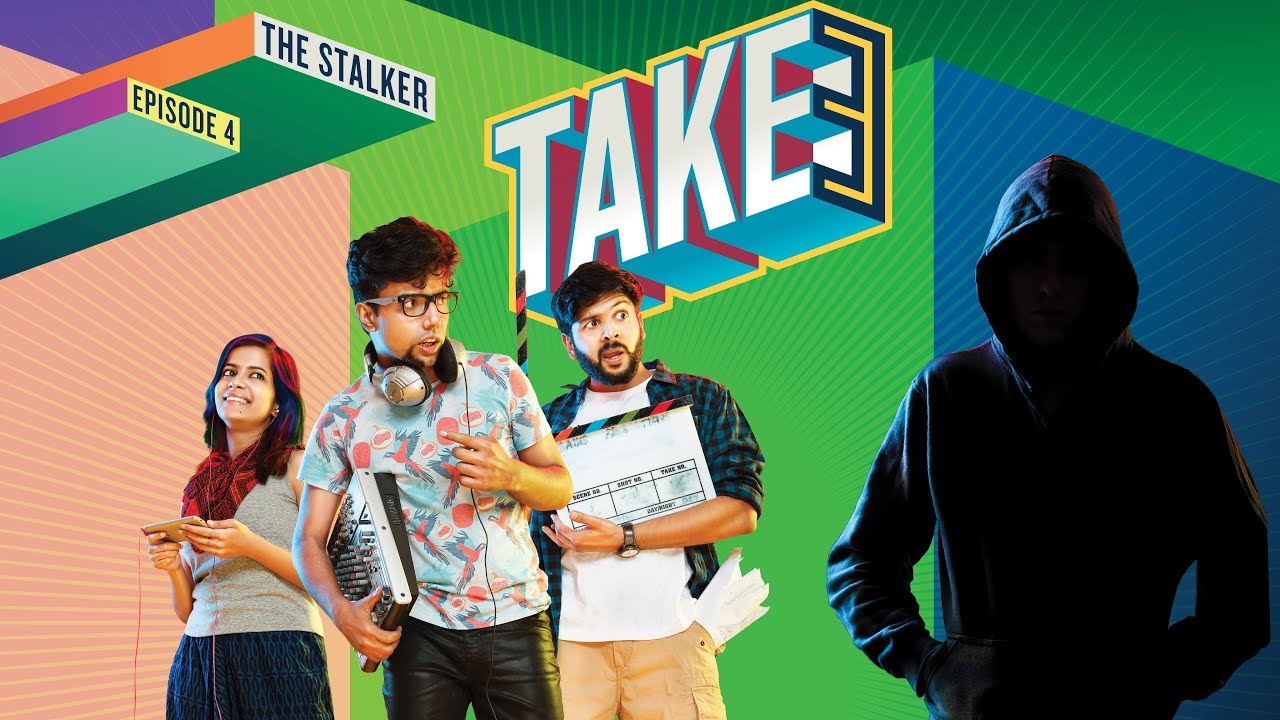 Take 3 | S01 | E04 | The Stalker - YouTube