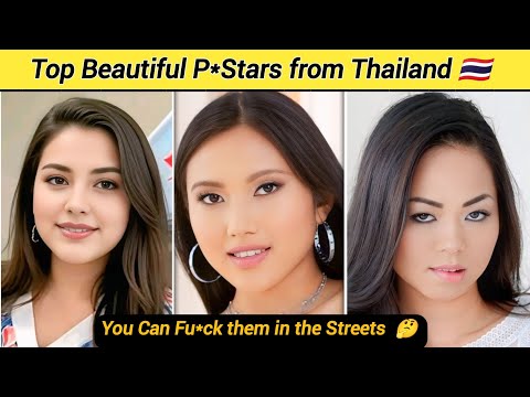 Thai Prnstars 🇹🇭 || Famous Country For Pr*stitution