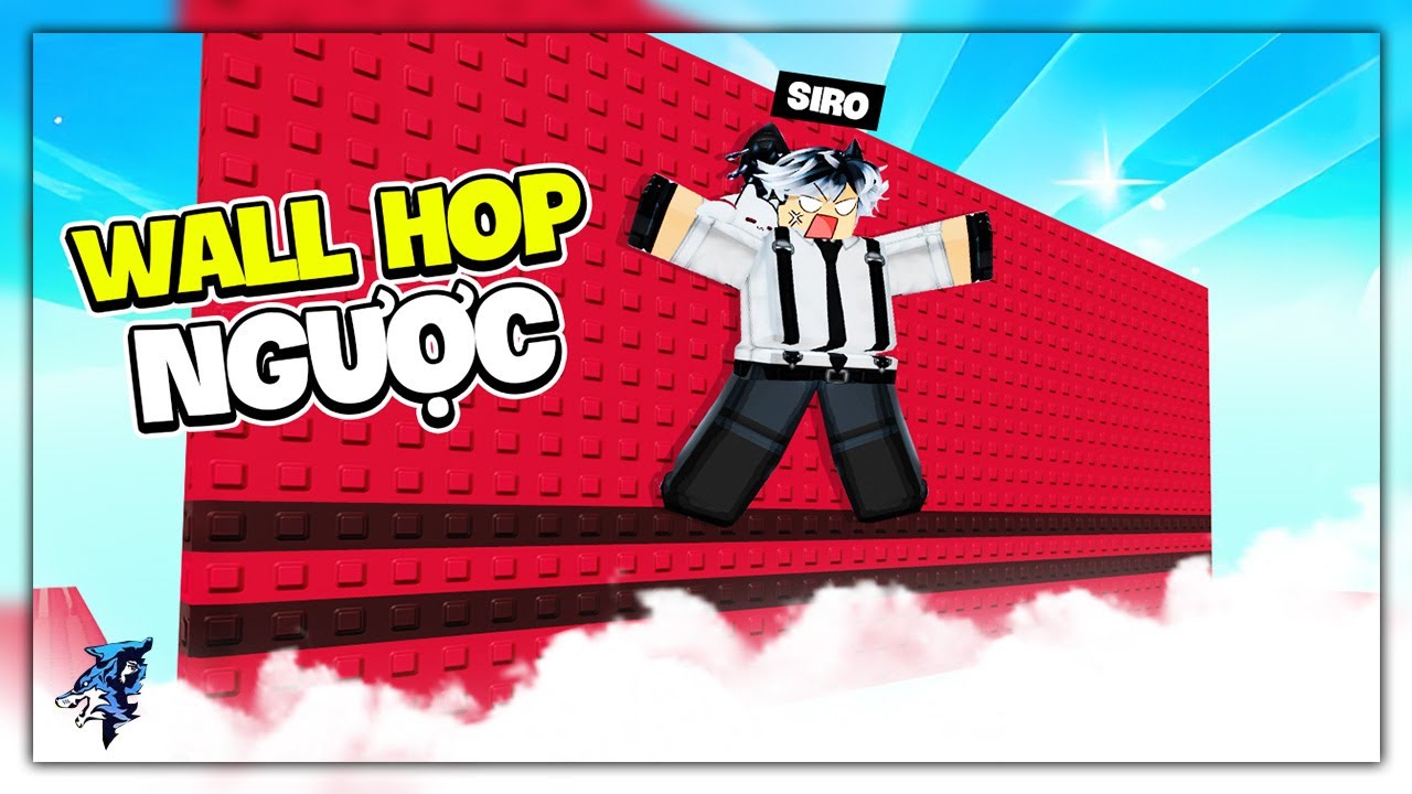 Tui Đã Học Wall Hop Ngược Thành Công !!! Siro Luyện Tập Skill Parkour ...