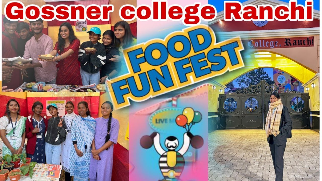 Food & Fun Fest || Gossner College Ranchi || @PrernaVlogRanchi - YouTube