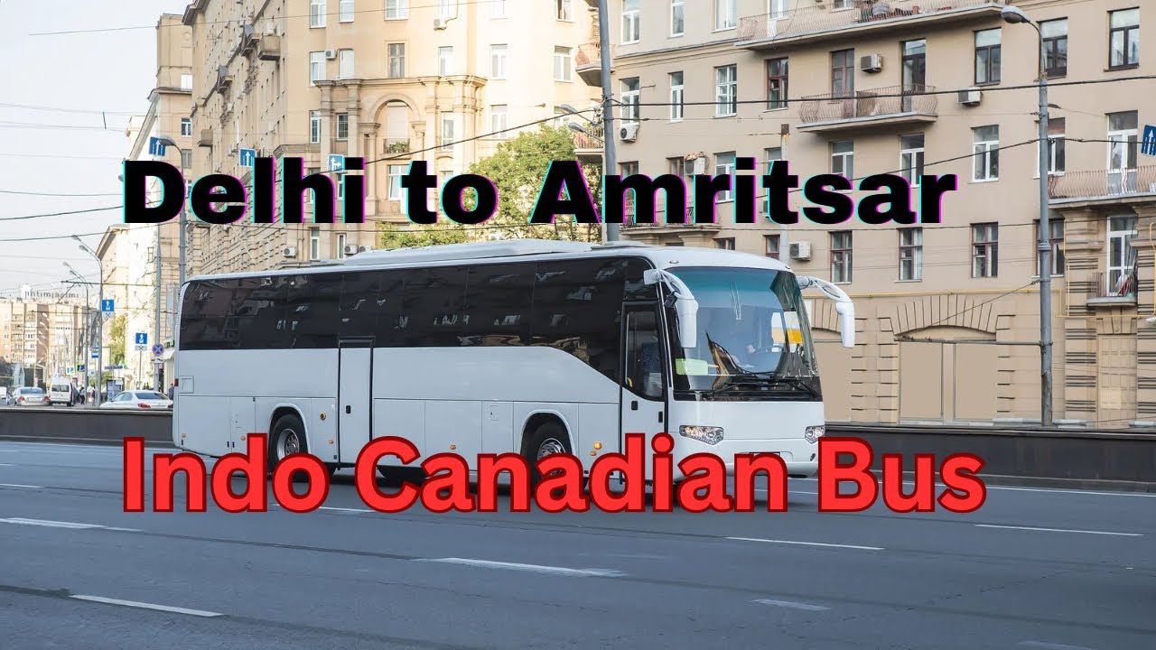 Full details about Indo Canadian bus 🚌 - YouTube