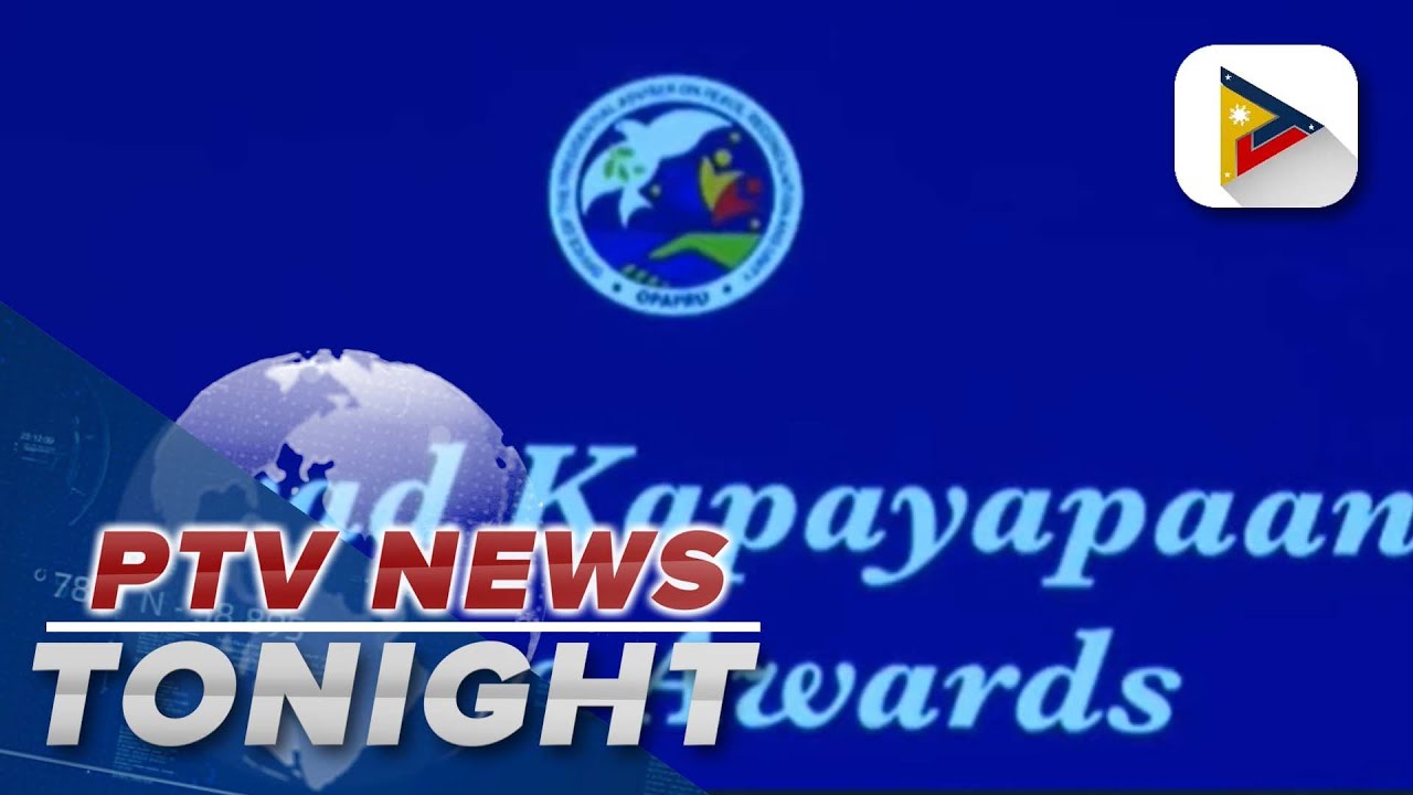 OPAPRU launches nominations for the Gawad Kapayapaan or Peace Awards ...