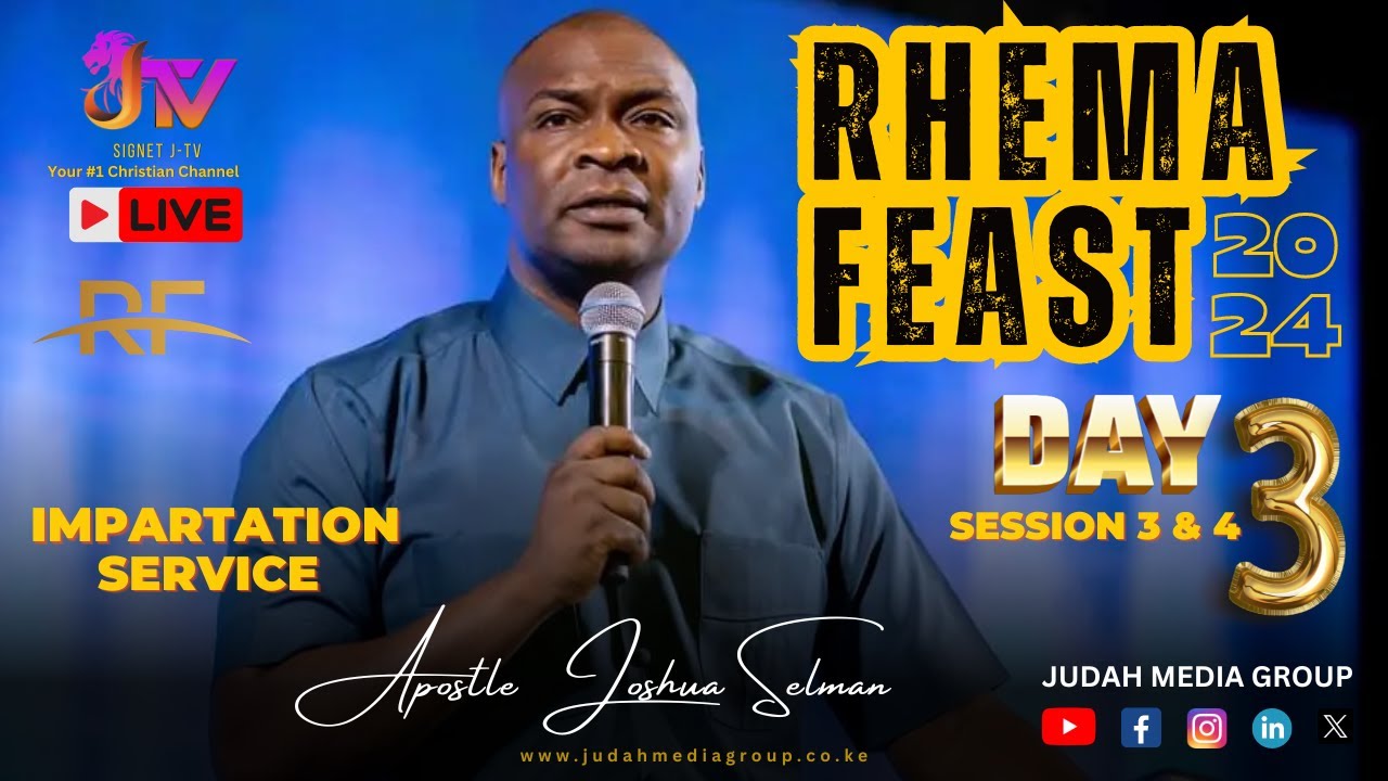RHEMA FEAST 2024 LIVE || Apostle Joshua Selman || Impartation Service ...