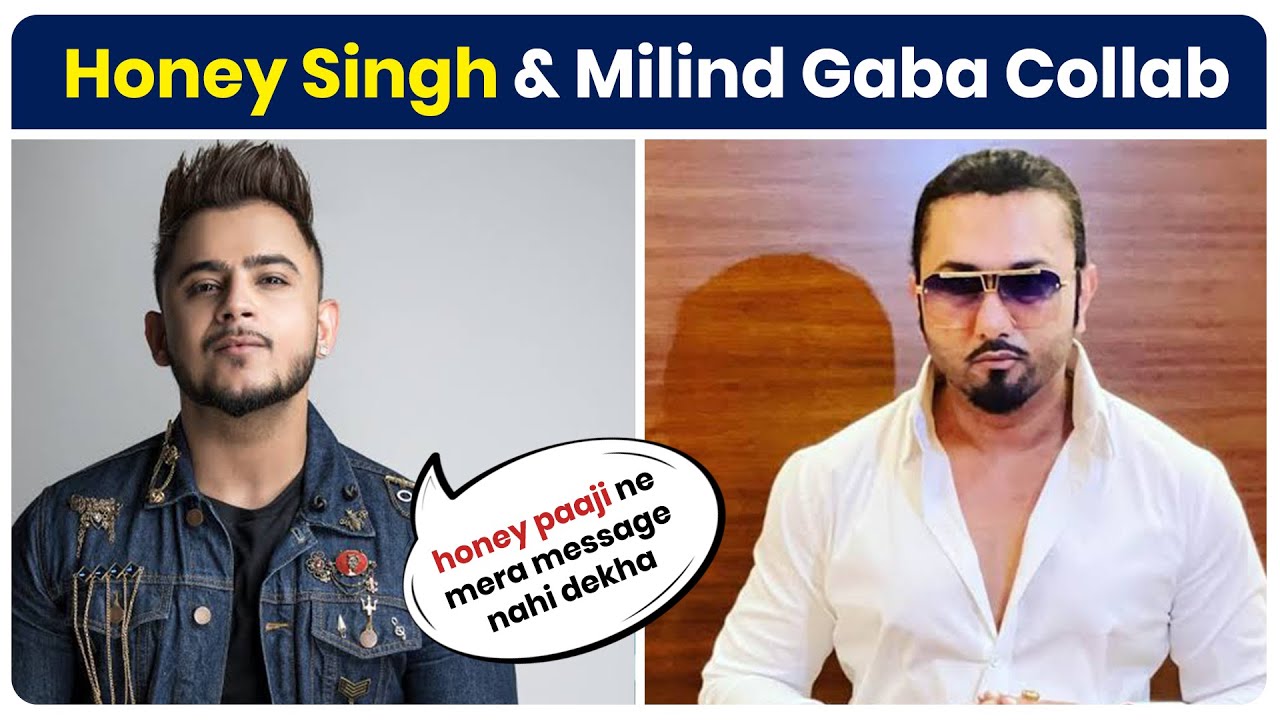 Honey Singh & Milind Gaba’s Epic Collab || Shots On Badshah? - YouTube