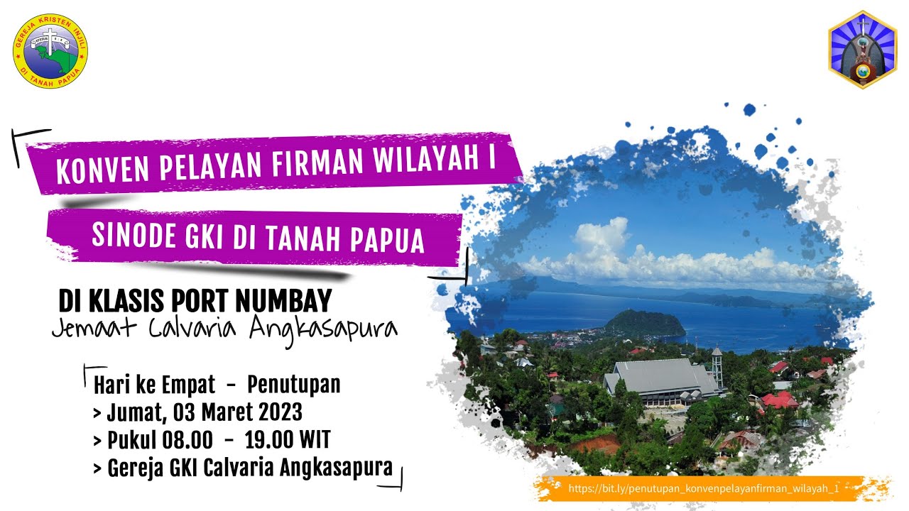 Konven Pelayan Firman Wilayah I Sinode GKI Di Tanah Papua, 03 Maret ...