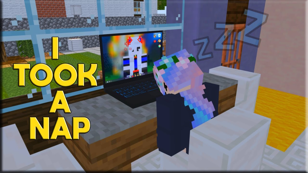 I Took A Nap [Minecraft Animation] - YouTube