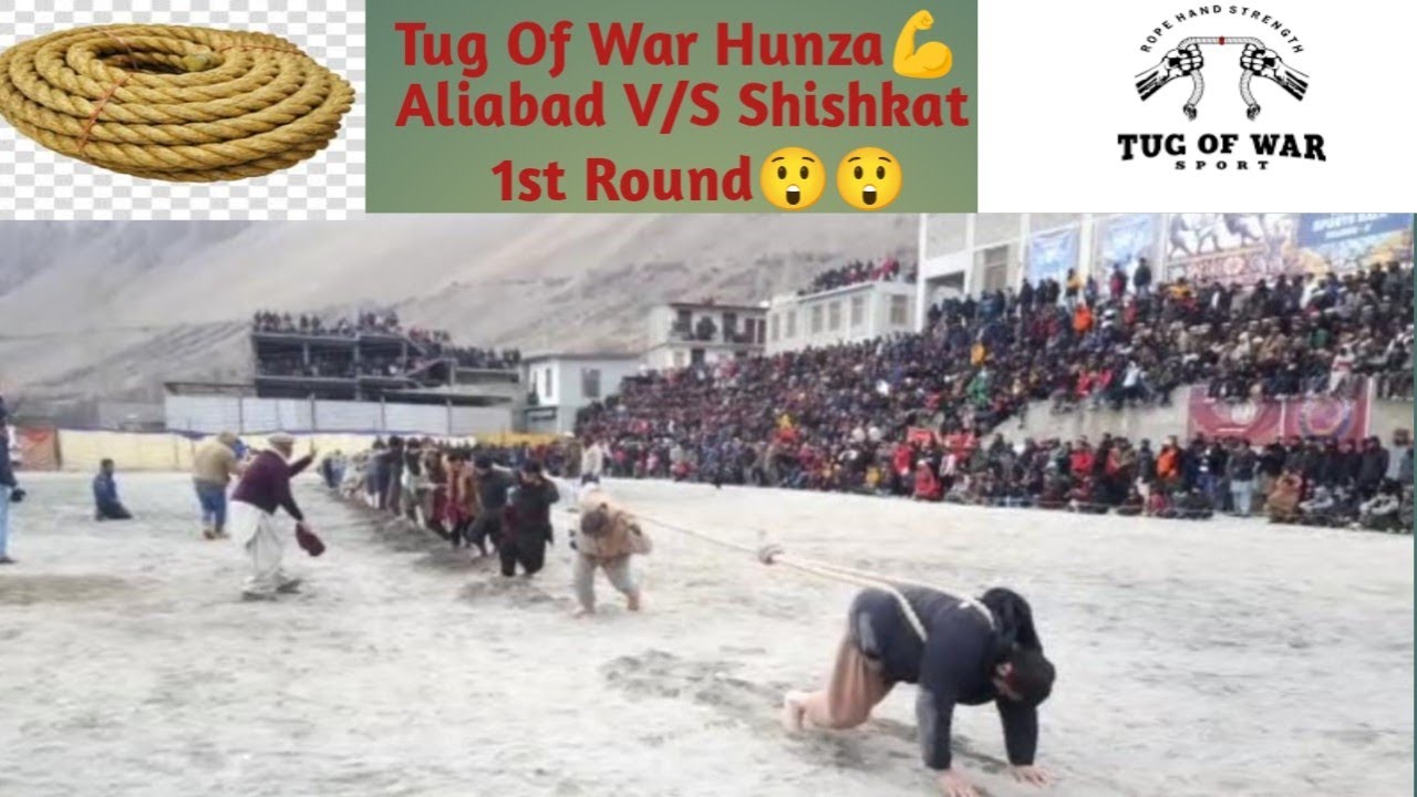 Tug Of War Hunza💪 Aliabad V/S Shishkat Tuff Match 😲 Hunza Sports Gala ...