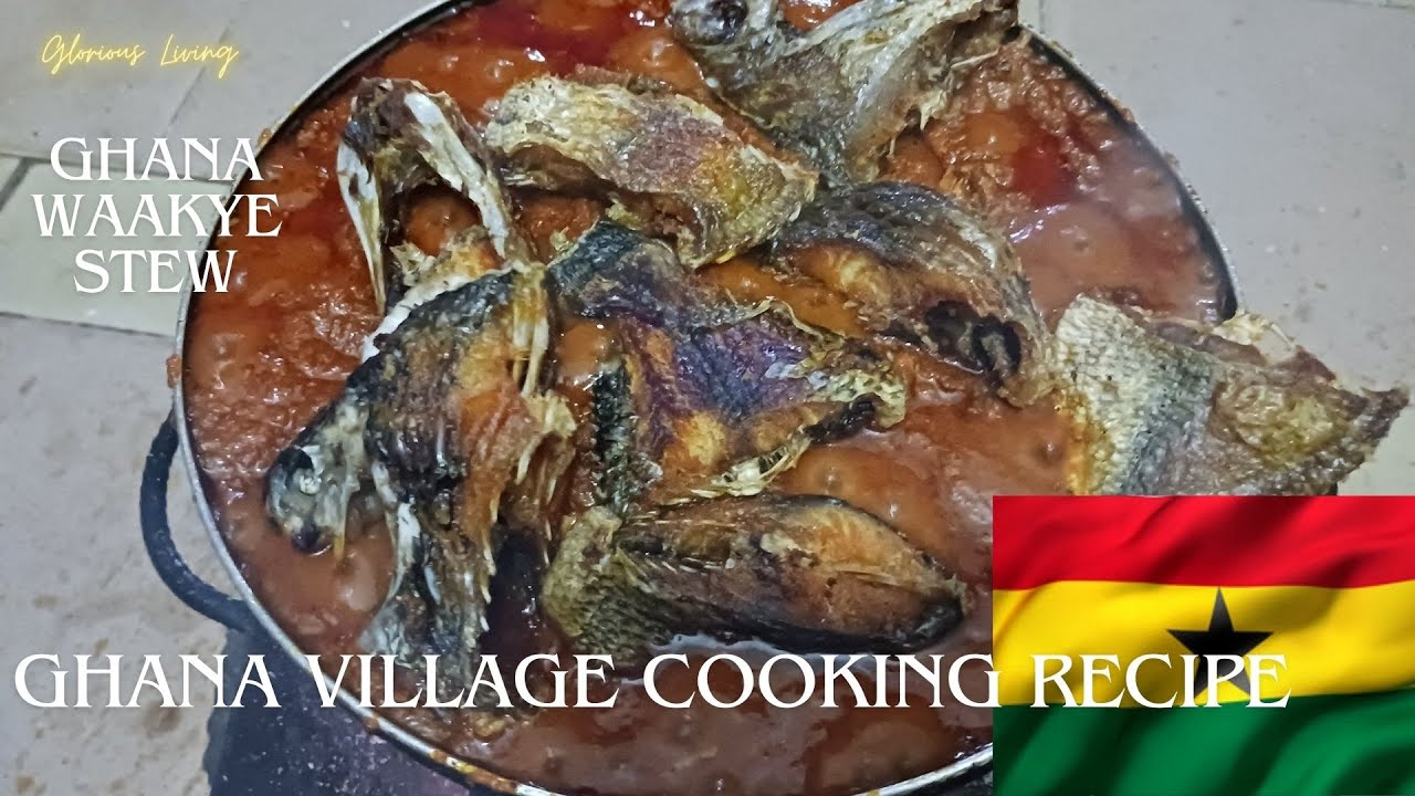 Africa Village Cooking Recipe // Ghana Waakye Stew @gloriousliving6298 ...