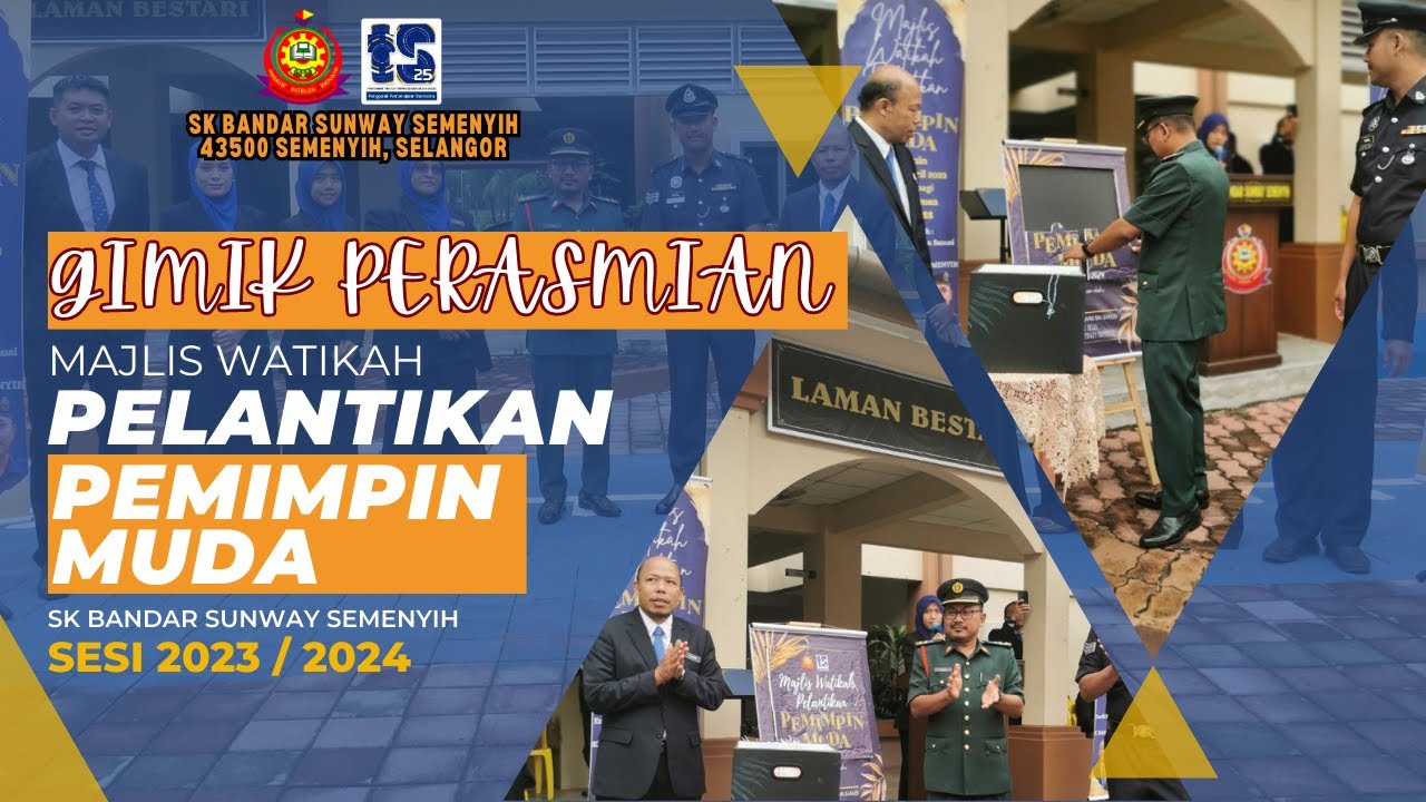 Gimik Perasmian | Majlis Watikah Pelantikan Pemimpin Muda SKBSS Sesi ...