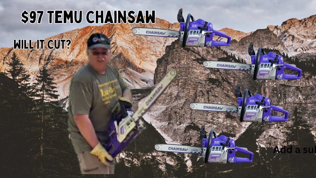 $97 Temu Chinese Chainsaw in the Woods - YouTube