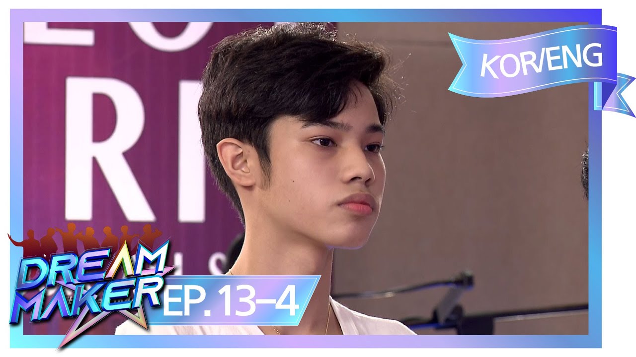 [KOR/ENG] Dream Maker 드림 메이커 Ep.13-4 - YouTube