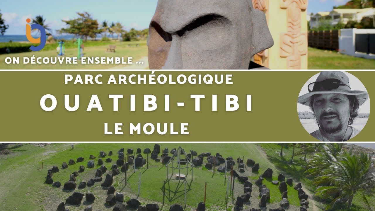 Parc Archéologique Ouatibi Tibi en Guadeloupe - YouTube