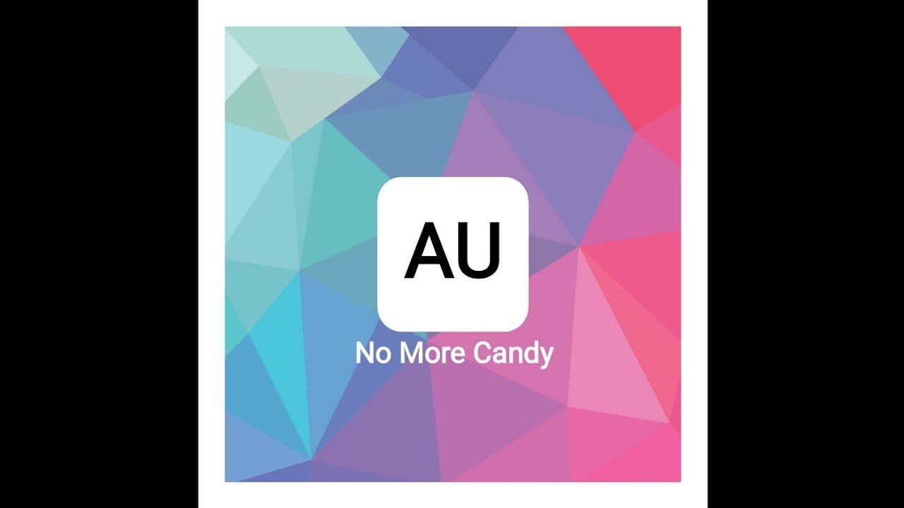AU - No More Candy - YouTube