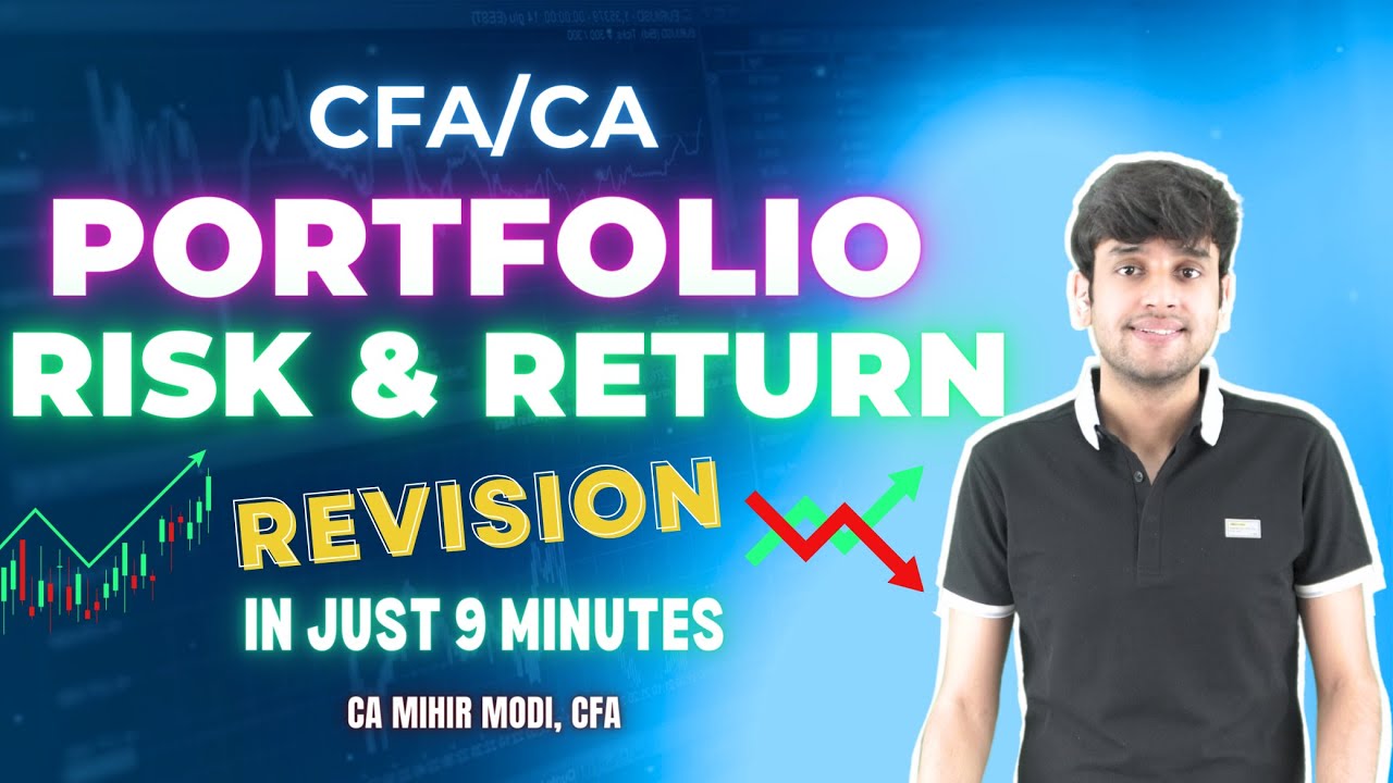 CFA LEVEL 1 PORTFOLIO RISK & RETURN 1: COMPLETE REVISION IN JUST 9 ...
