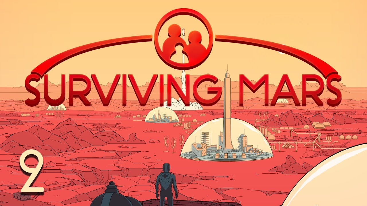 Surviving Mars Part 2 - Laying Our First Infrastructure - YouTube