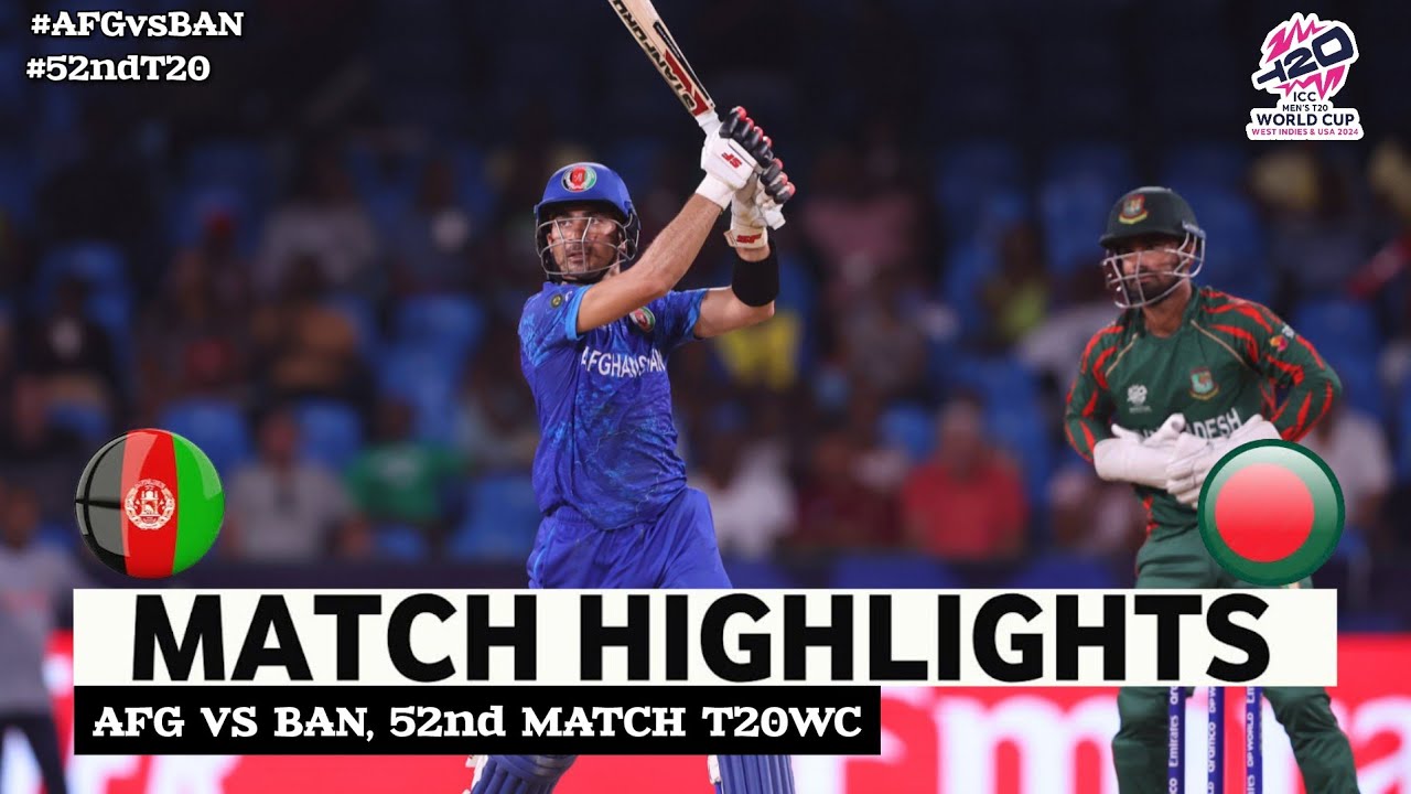 Afghanistan vs Bangladesh ICC T20 World Cup 2024 Match Highlights | AFG ...