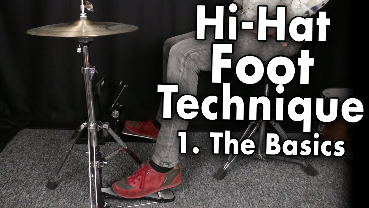 How to Play the Drums: Foot Technique - Part 4: THE HI-HAT (2023) - YouTube