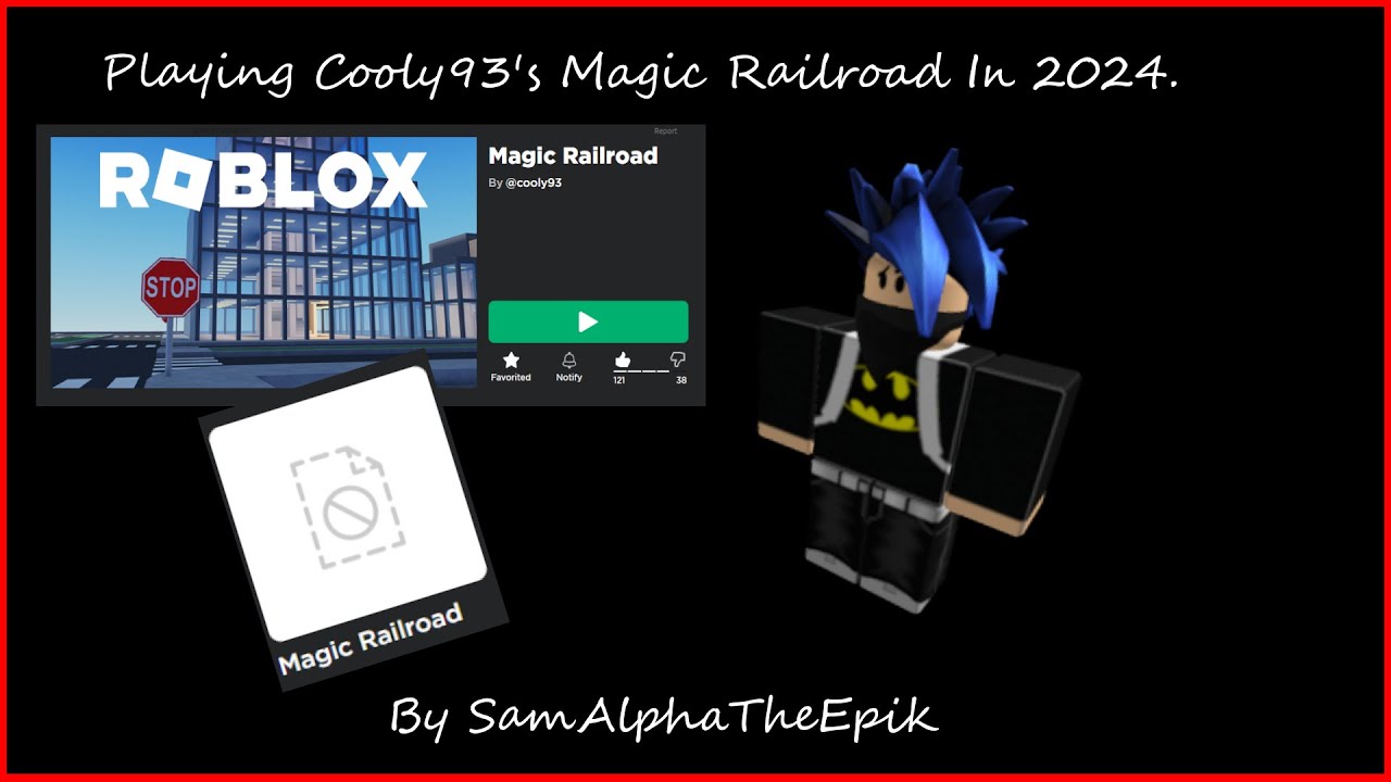 ROBLOX - Playing Cooly93's Magic Railroad In 2024 - YouTube