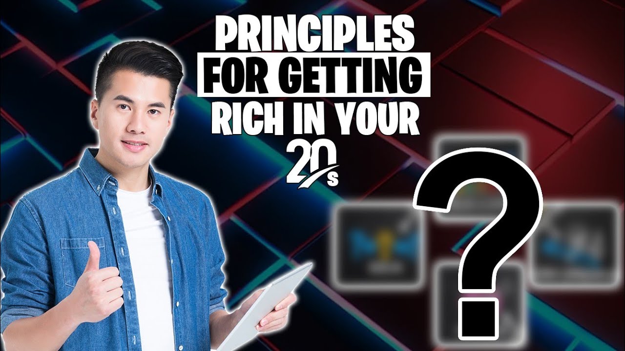 The 6 Principles of Money that will make anyone rich in their 20s ...