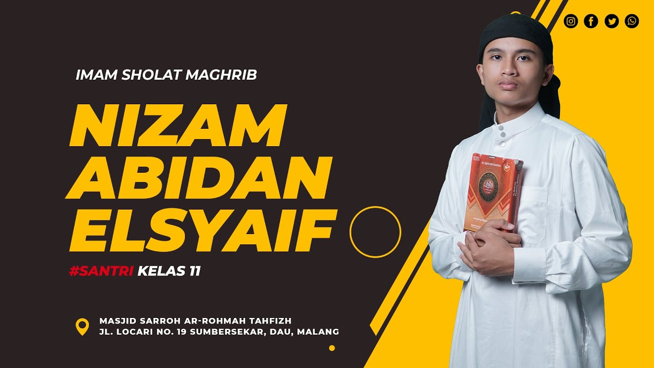 NIZAM ABIDAN EL-SYAEEF - IMAM SHOLAT FARDHU - YouTube