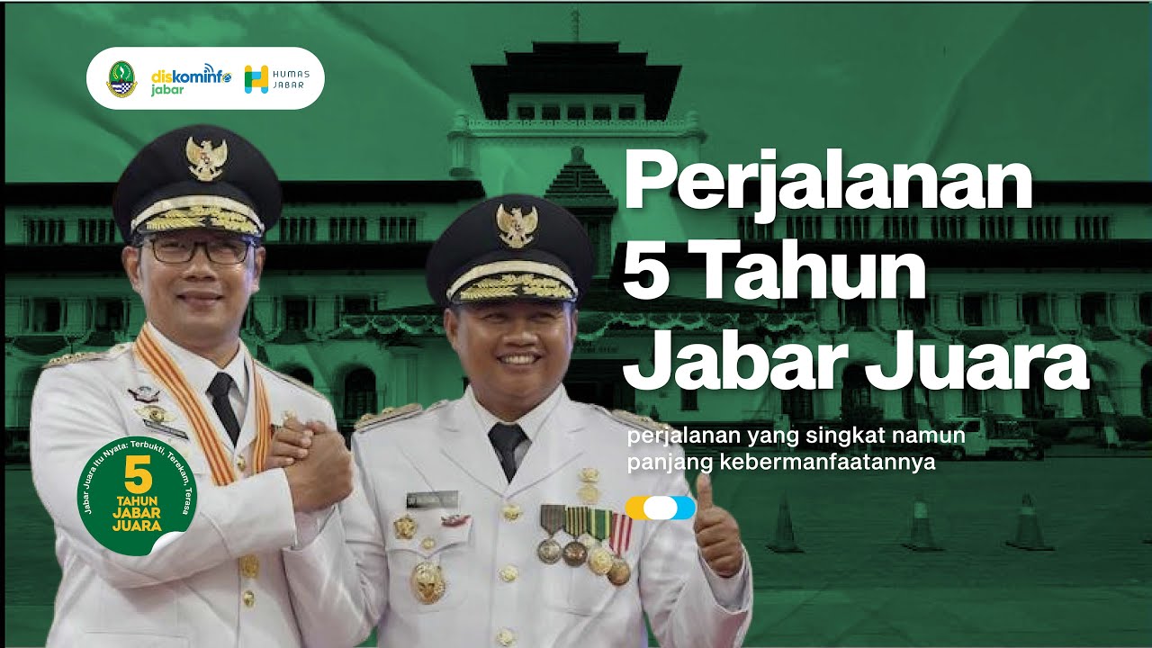 Perjalanan 5 tahun jabar juara - YouTube
