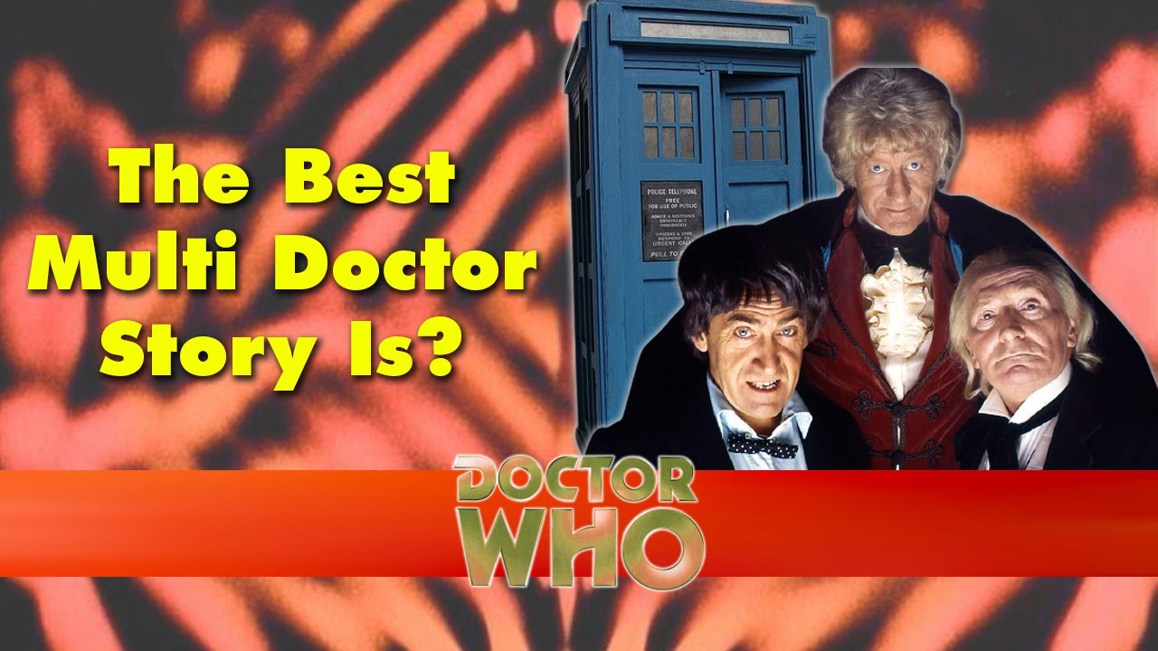 Which Multi Doctor Story Is The Best? - YouTube