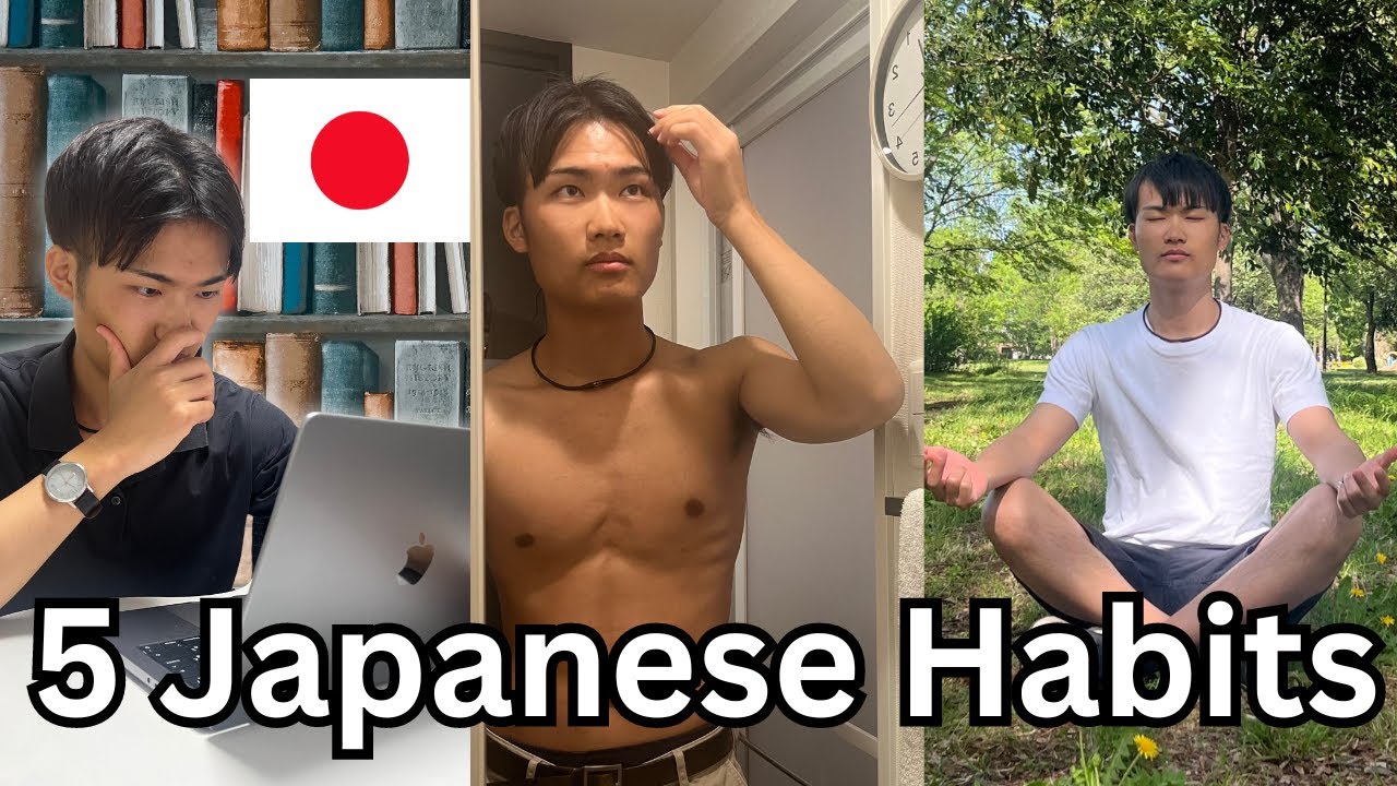 5 Japanese Habits that Changed my Life. - YouTube